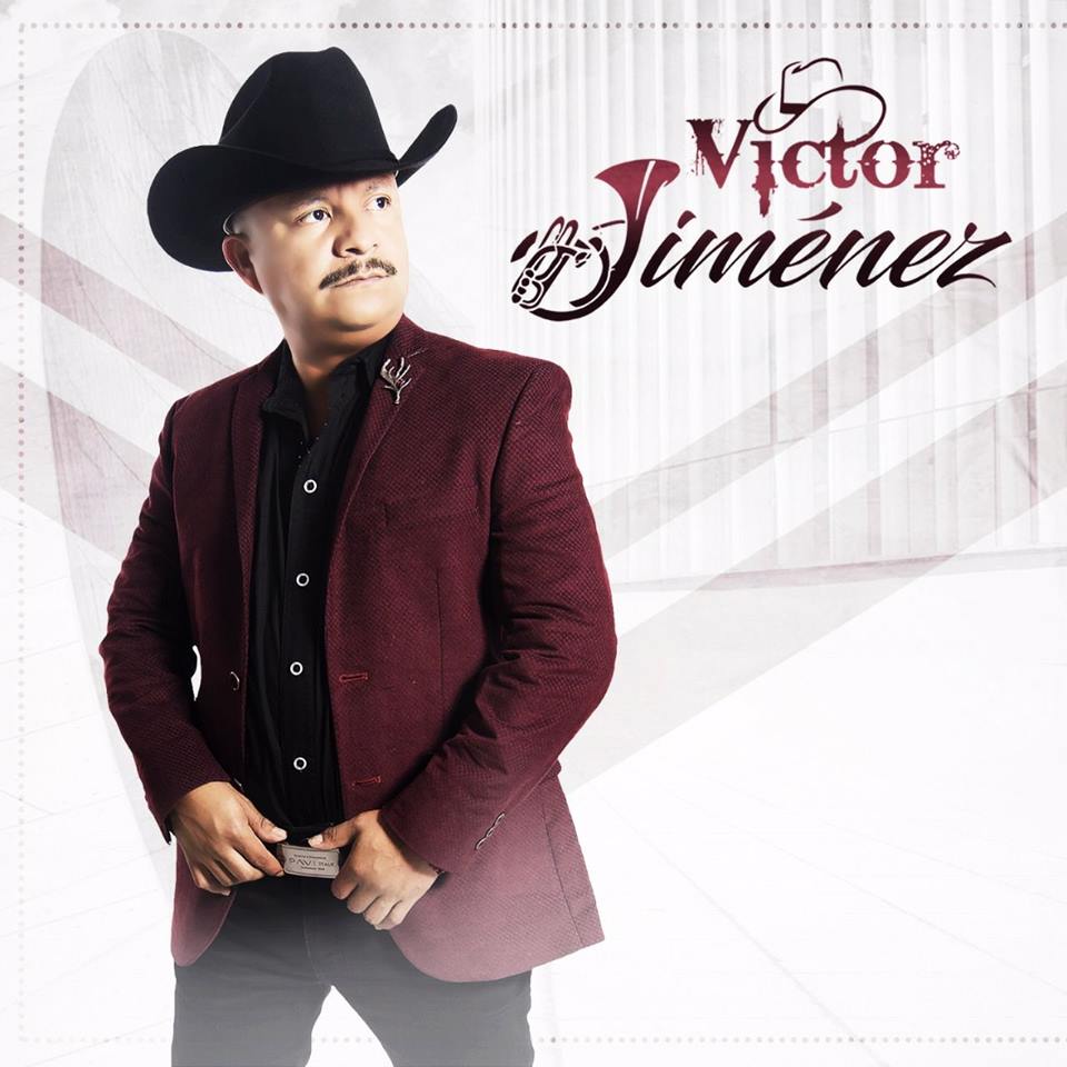En versión ranchera, ‘Tengo Ganas’ nuevo lanzamiento de Victor Jiménez ...